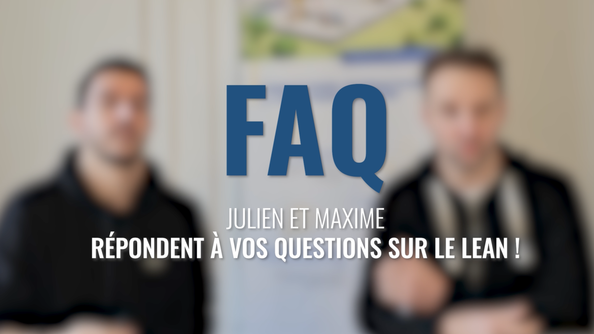 FAQ N°1 : vos questions sur le Lean ! - 7-Shapes